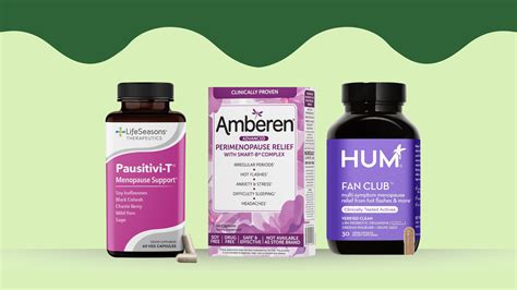 9 Menopause Supplements For Hot Flashes Vitamins For Woman