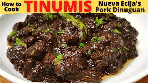 Tinumis Pork Dinuguan Nueva S Ecija Pork Dinuguan With Tamarind