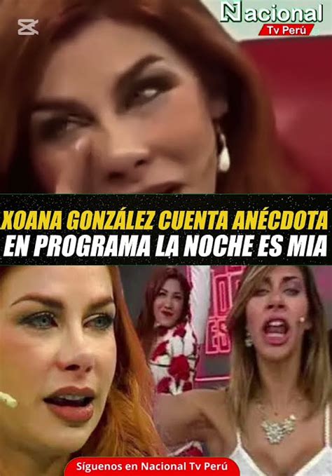 Xoana GonzÁlez Cuenta AnÉcdota En La Noche Es MÍa Xoanagonzalez