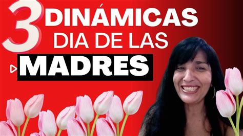 3 DinÁmicas Para El DÍa De La Madre Youtube