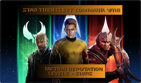 Faction Reputation Star Trek Fleet Command Wiki Fandom