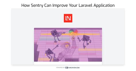 How Sentry Can Improve Your Laravel Application