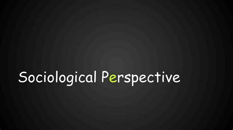 Solution 2 1 Sociological Perspective Studypool