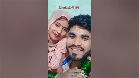 My Cute Wife ️🥀 ️ Shorts Video Youtube Trending Viral Song Youtube