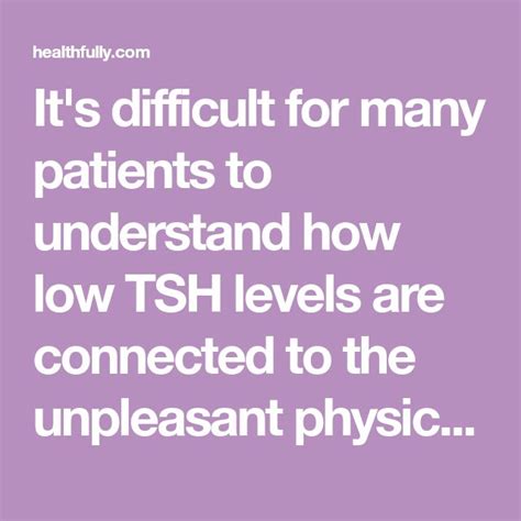 Understanding The Connection Between Low Tsh Levels And Symptoms