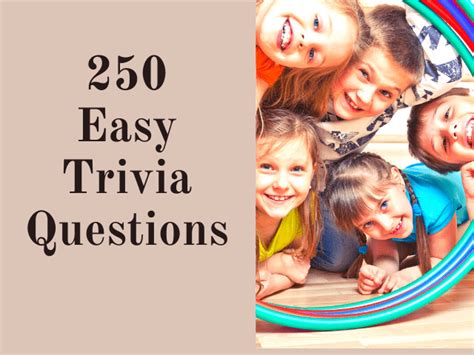 250 Easy Trivia Questions And Answers (2025) - Kids and Clicks