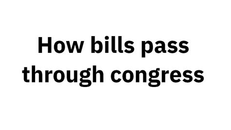 Congress Bill Passing By Andrew Ballif On Prezi