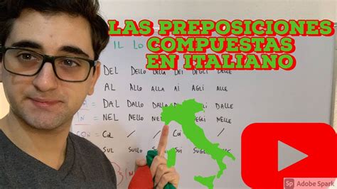 Clase 12 Las Preposiciones Articuladas En Italiano Youtube