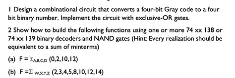 Solved Design A Combinational Circuit That Converts A