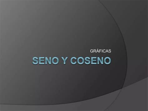 Graficas Funciones Trigonometricas Basicas Ppt