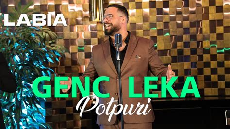 Genc Leka Potpuri Youtube