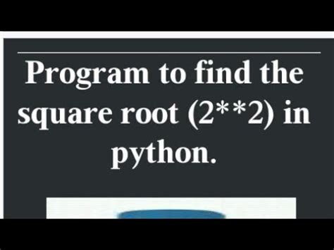 How To Find Square Root In Python Without Math How To Find Square Root In Python YouTube