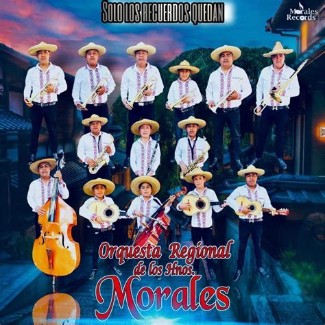Orquesta Regional Delos Hermanos Morales
