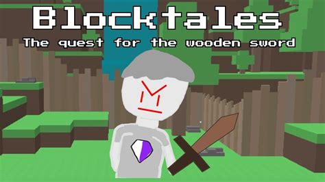 The Wooden Sword Block Tales Ep 1 Youtube