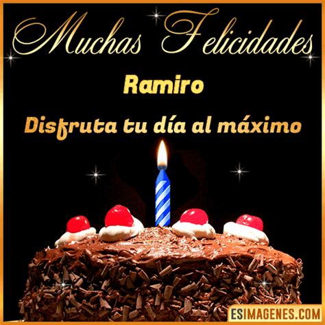 【º‿º】 Feliz Cumpleaños Ramiro【 ️】30 Tarjetas Y 