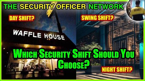 Which Security Shift Should You Choose
