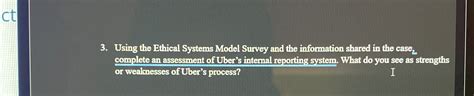 Solved Using The Ethical Systems Model Survey And The