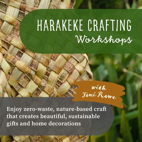 Harakeke Crafting Canterbury Horticultural Society