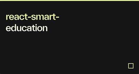React Smart Education Codesandbox