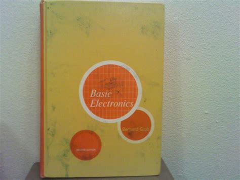 Basic Electronics 2nd Ed Bernard Grob Books