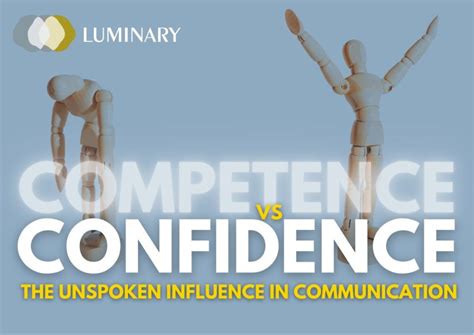 Confidence Vs Competence In Communication Jane Ellis Ahri Posted