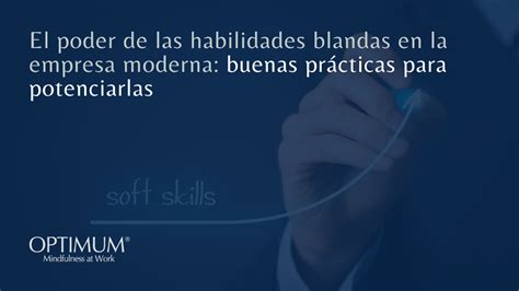 Las Habilidades Técnicas Pueden Abrir Puertas Pero Son Las Habilidades