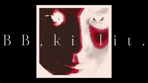 Bbkillit Youtube
