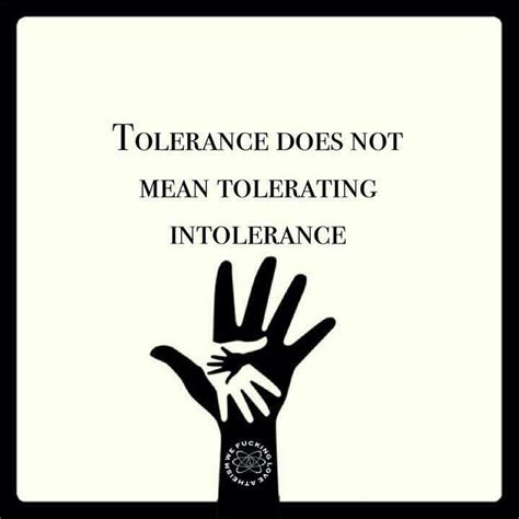 Quotes About Intolerance Quotesgram