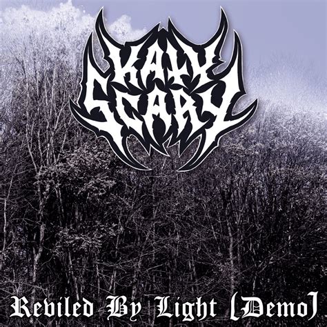 Reviled By Light By Katy Scary Additional Release Speed Metal