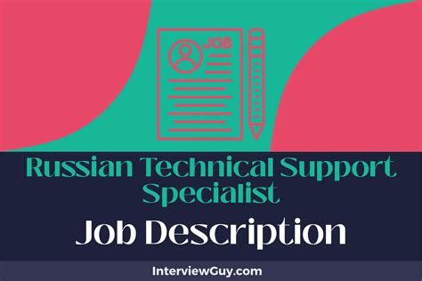 Russian Technical Support Specialist Job Description Updated For 2026
