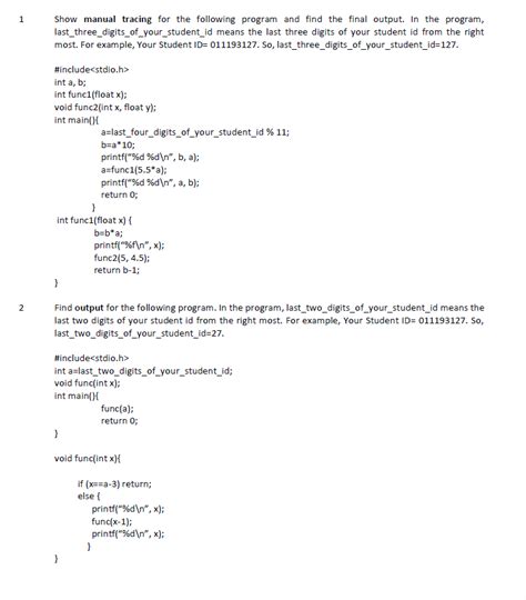 Solved 1 Show Manual Tracing For The Following Program And