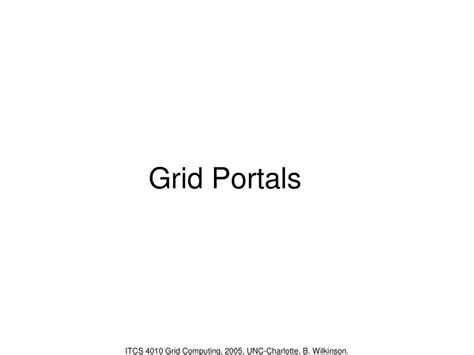 Ppt Grid Portals Powerpoint Presentation Free Download Id3254665