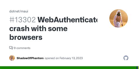 WebAuthenticator Crash With Some Browsers Issue 13302 Dotnet Maui GitHub