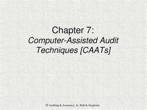 Ppt Chapter 7 Computer Assisted Audit Techniques Caats Powerpoint Presentation Id6850170