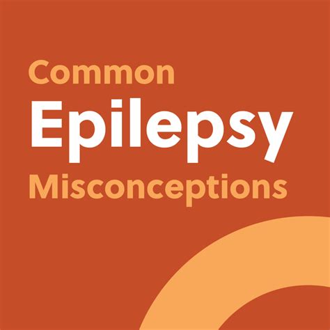 Common Epilepsy Misconceptions Eastern Health