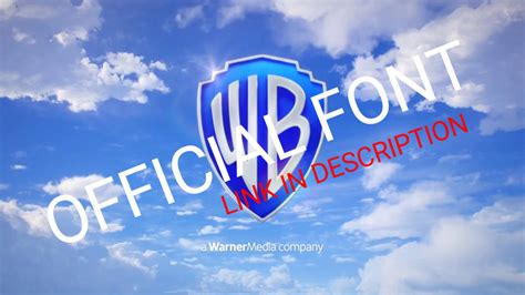 Warner Bros Pictures 2019 Font By Sara201 555 5555 On Deviantart