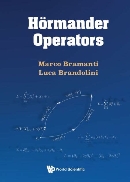 Hormander Operators By Marco Bramanti Luca Brandolini Hardcover Barnes And Noble®