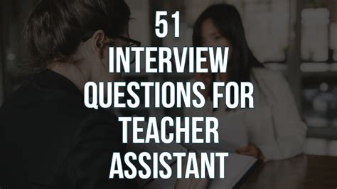 51 Teacher Assistant Interview Questions And Answers And Pdf Self Discovery Blog