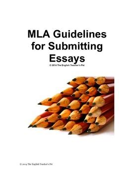 MLA Guidelines For Submitting Class Essays By The English Teacher S Pet
