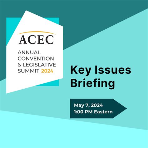 2024 Annual Convention Key Issues Preview Acec