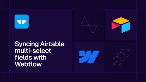 Syncing Airtable Multi Select Fields With Webflow Whalesync