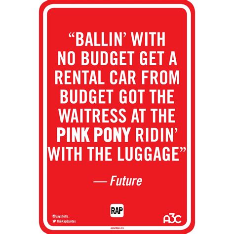 Future Rapper Quotes