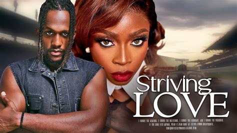 Striving Love Latest African Nigerian Movies 2026 Michael Dappa