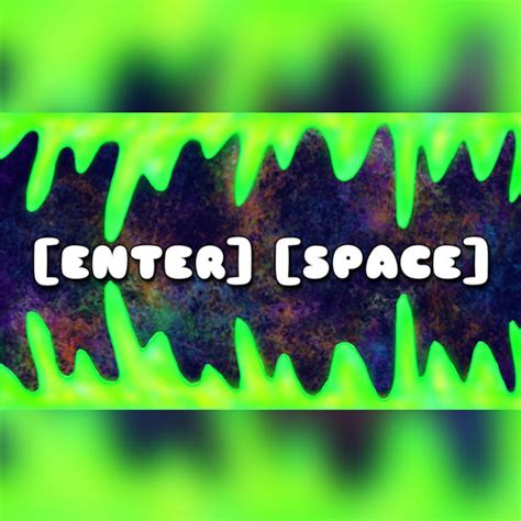 [enter] [space] youtube