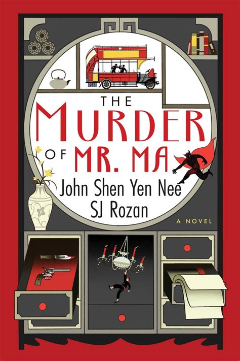 The Murder Of Mr Ma A Dee And Lao Mystery Rozan Sj Nee John Shen