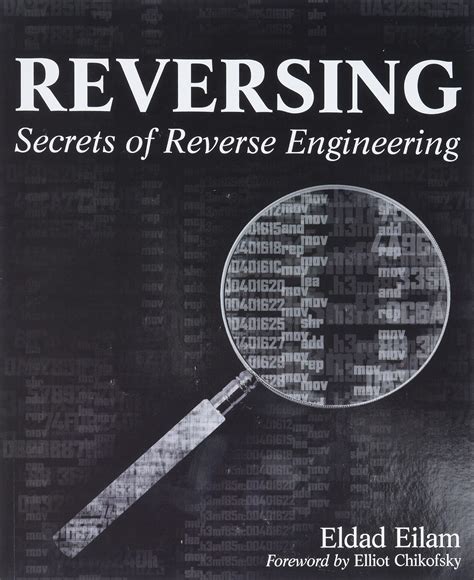 Reversing Secrets Of Reverse Engineering Eilam Eldad 9780764574818