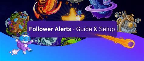Follower Alerts — Guide And Setup Sound Alerts