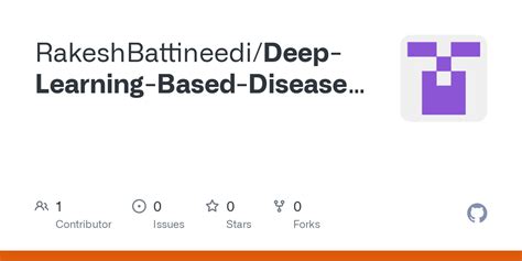 GitHub RakeshBattineedi Deep Learning Based Disease Prediction From Chest Radiography Using Python