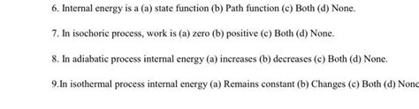 Solved 6 Internal Energy Is A A State Function B Path Chegg Com