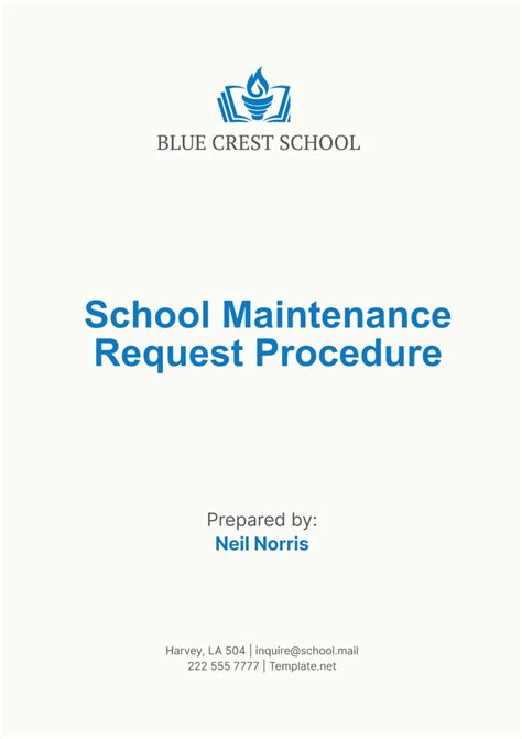 Free School Maintenance Request Procedure Template To Edit Online